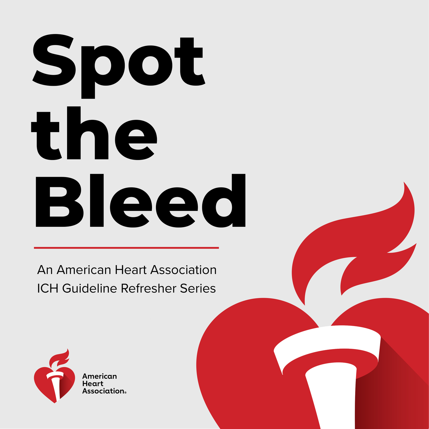 "Spot the Bleed": An American Heart Association ICH Guideline Refresher ...
