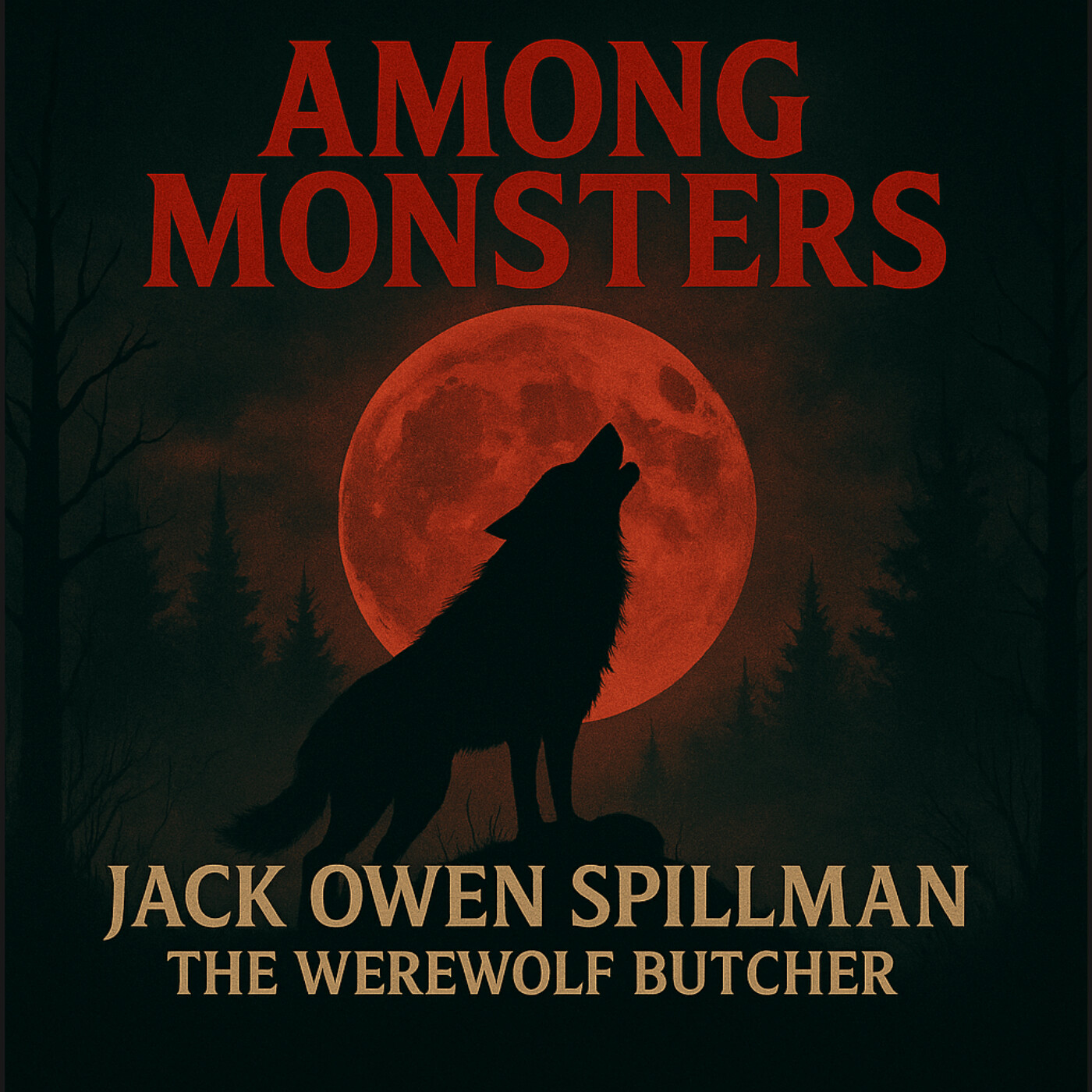 The Werewolf Butcher: Jack Spillman's Ritual Murders & Washington's ...