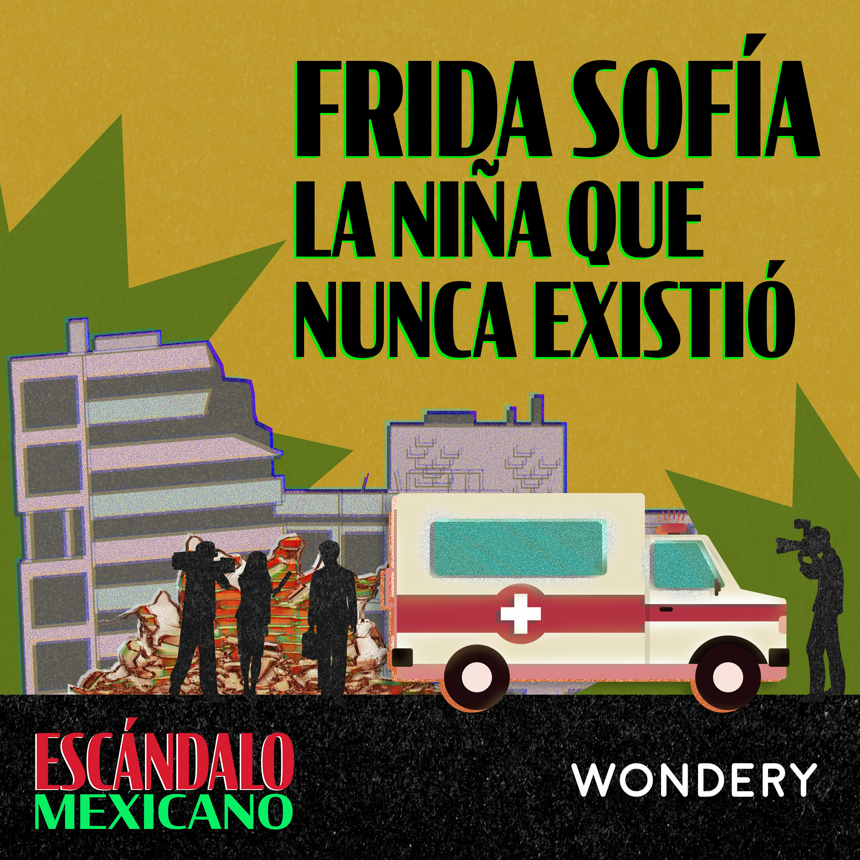 Escándalo Mexicano: S2 E2: Frida Sofía: La Niña que Nunca Existió | Su ...