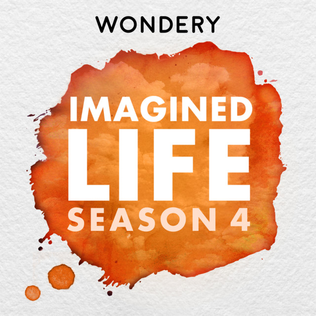 Imagined Life - Season 4