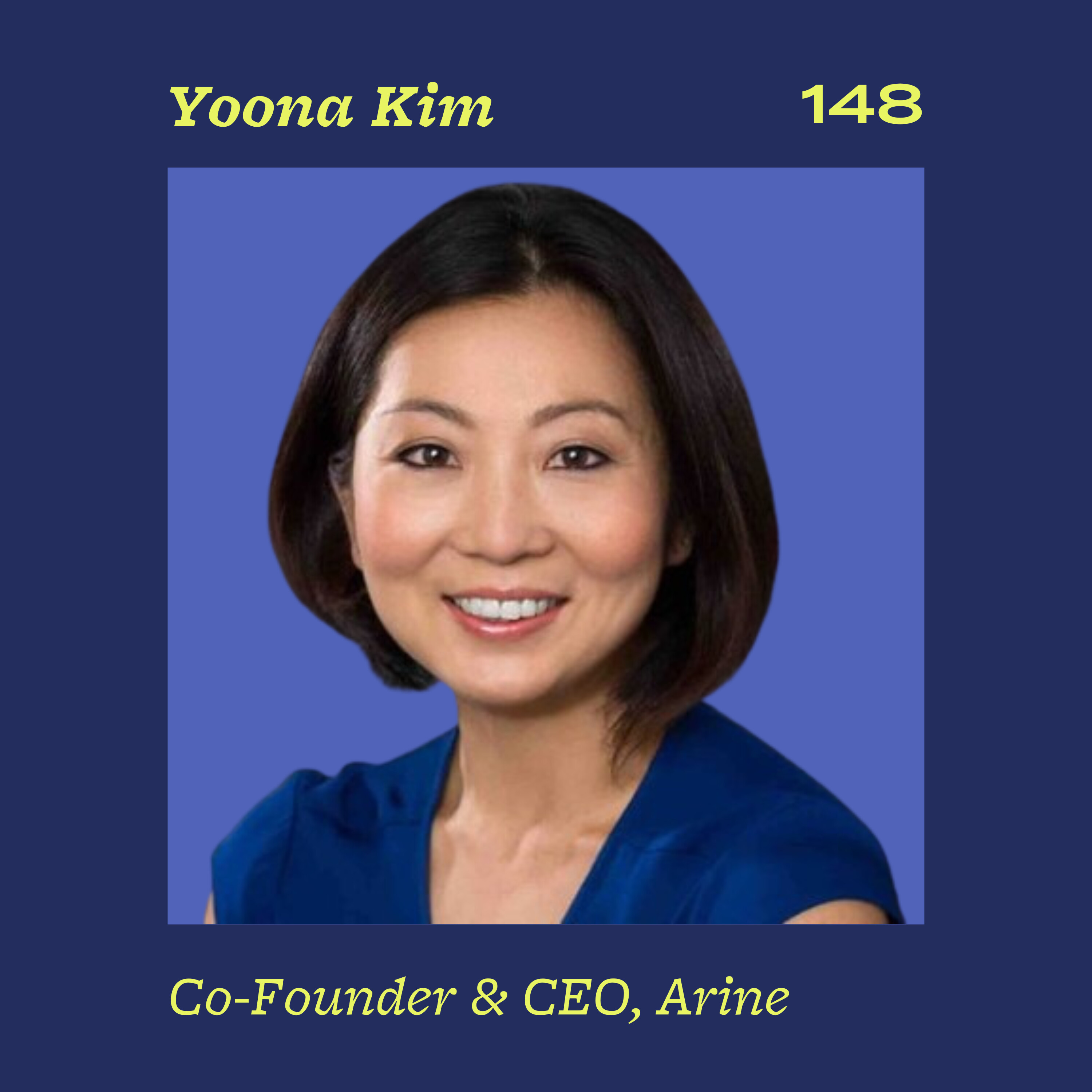 Right Drug, Right Dose, Right Patient | Arine Co-Founder & CEO Yoona Kim