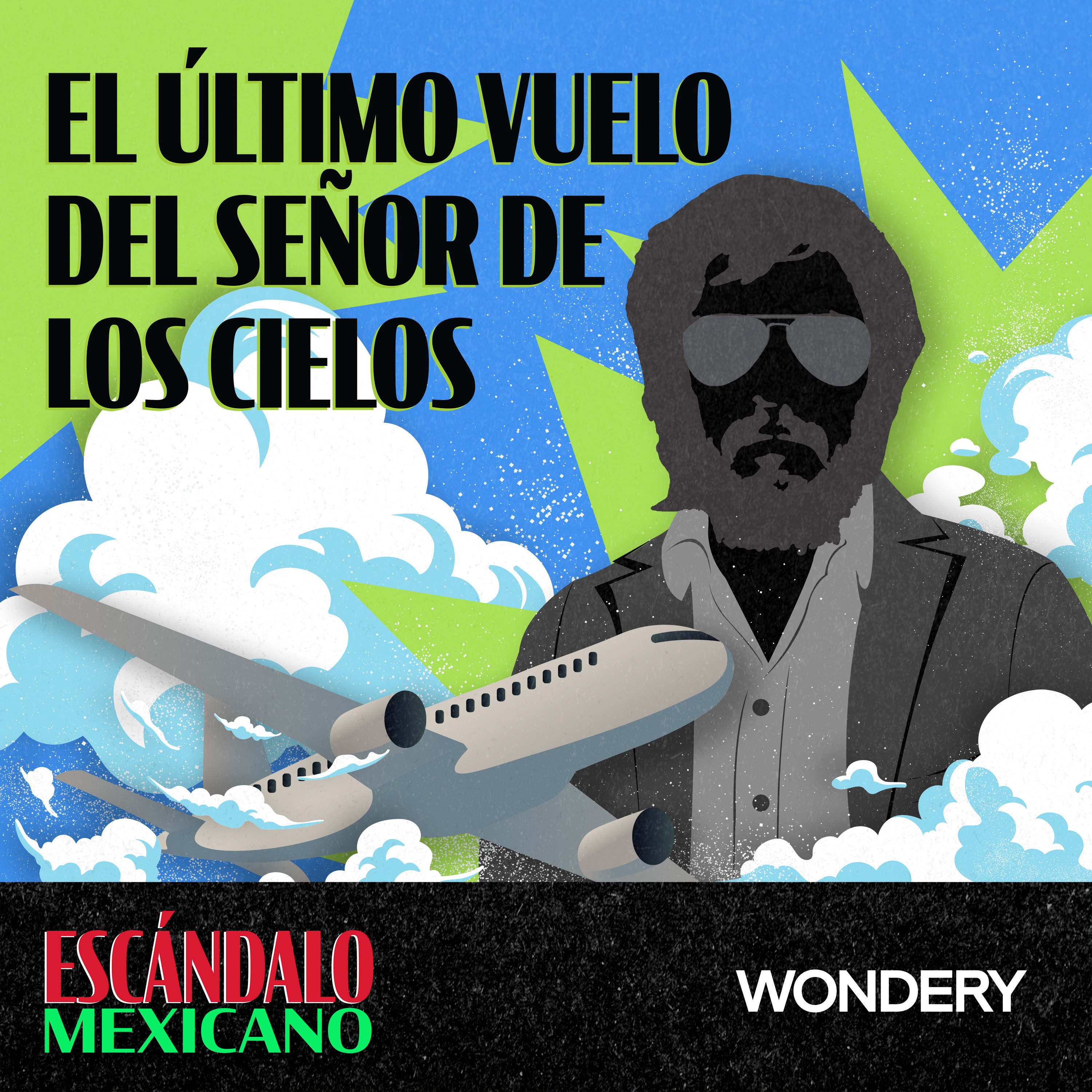 El último Vuelo Del Señor De Los Cielos Una Muerte Inesperada 2