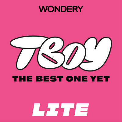 TBOY Lite Podcast | Wondery