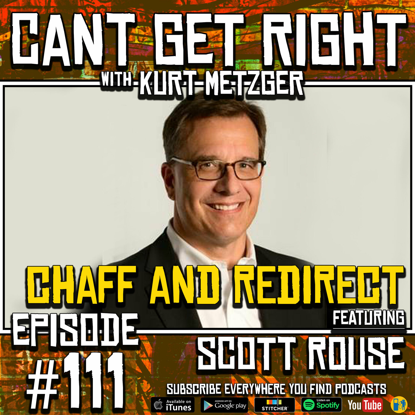 Episode #111 - Chaff And Redirect ( Body Language Analyst Scott Rouse)