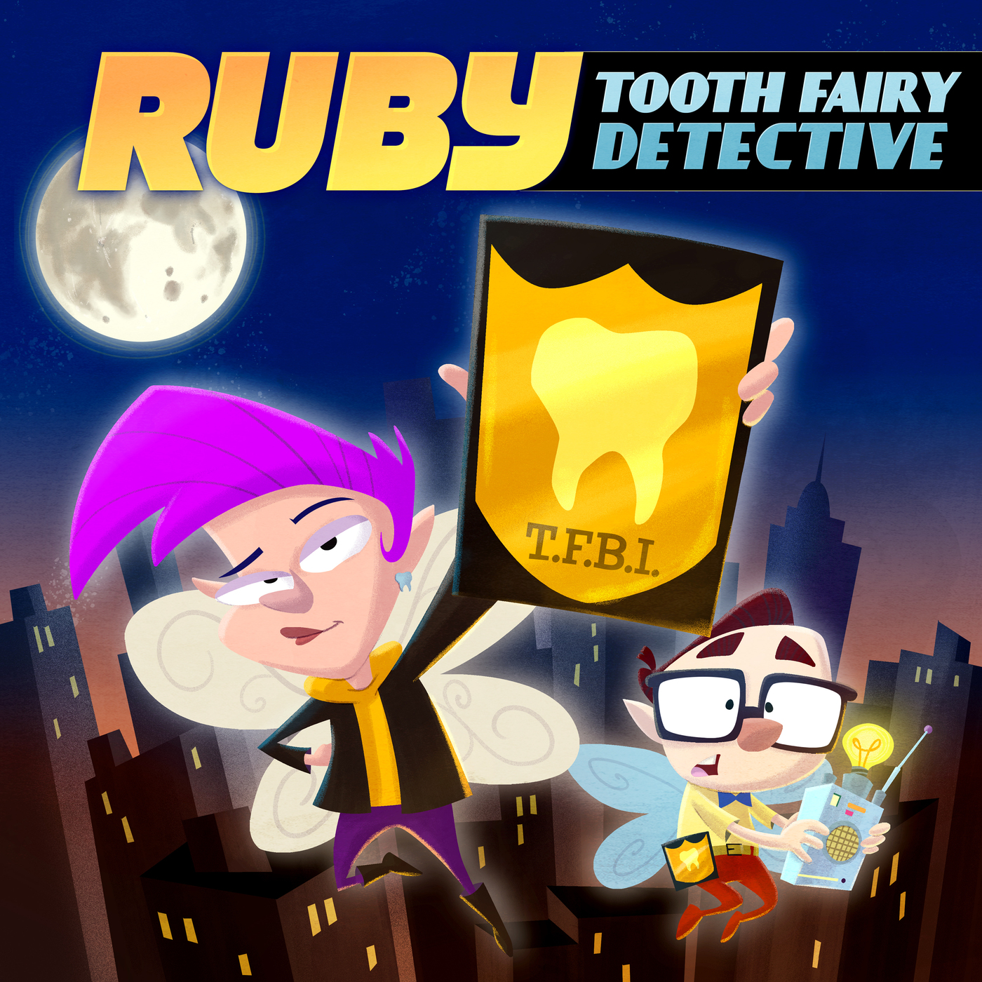 Ruby, Tooth Fairy Detective