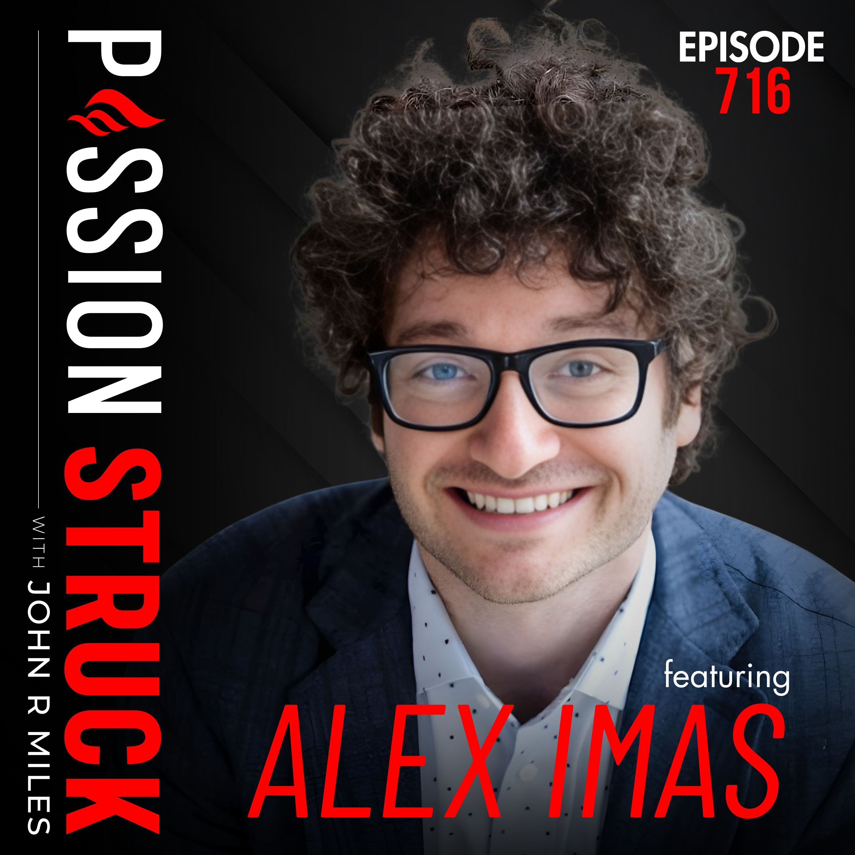 The Winner’s Curse: Why Smart People Lose Their Way | Alex Imas – EP ...