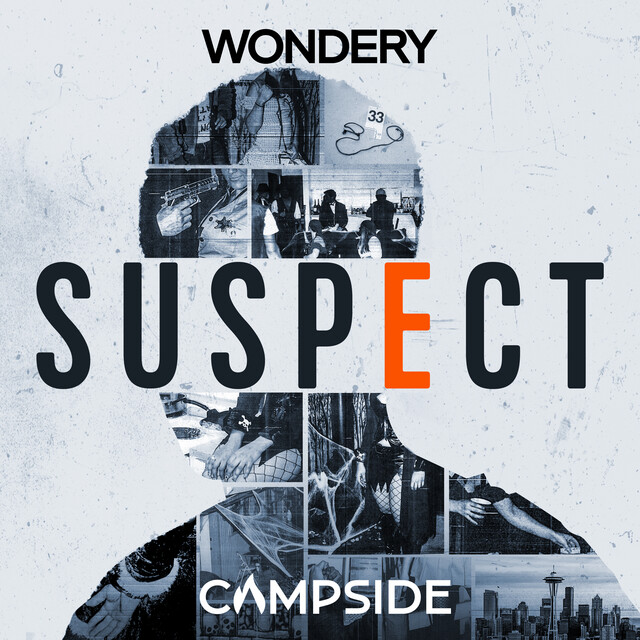 Suspect - Season 1 | Wondery | Premium Podcasts