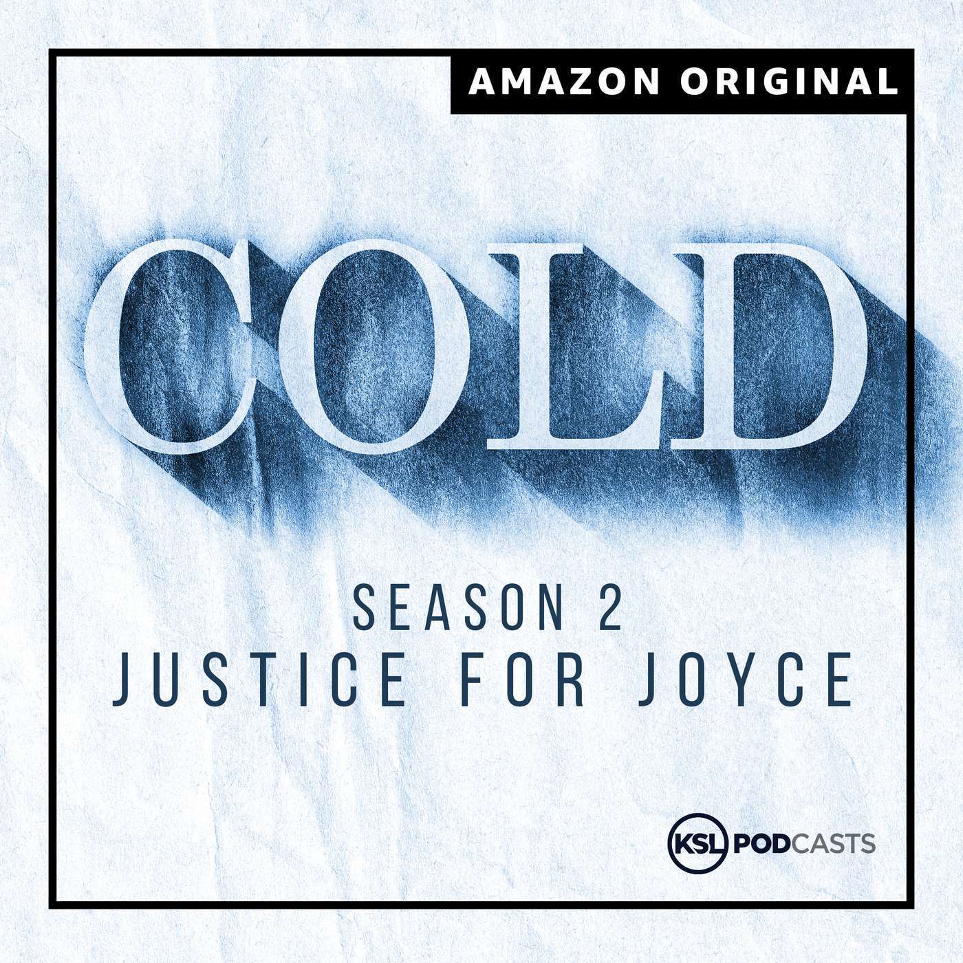 Cold: S2 E1: Cold Season 2: Justice for Joyce Yost | Wondery | Premium ...